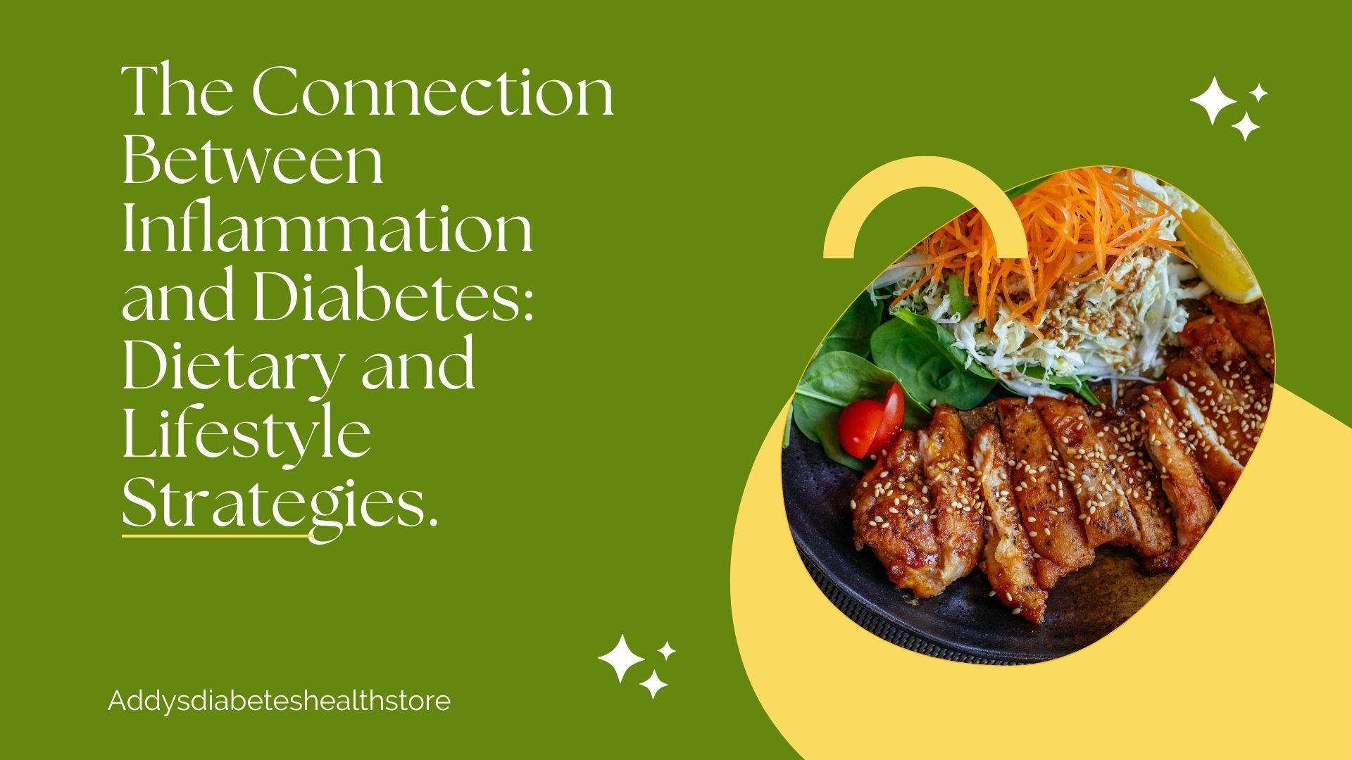The Connection Between Inflammation and Diabetes: Dietary and Lifestyle ...